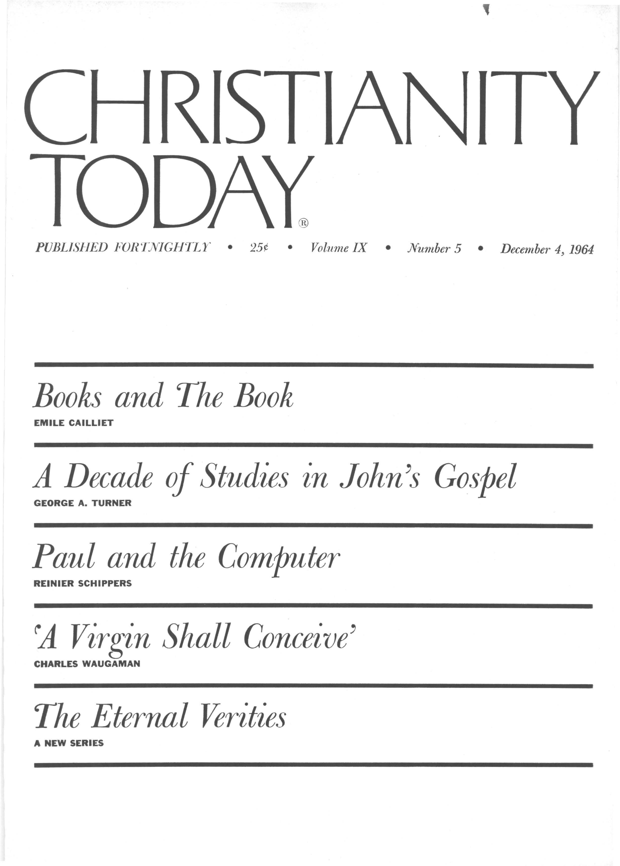 December 4, 1964 - Volume 9, Issue 5 - Christianity Today