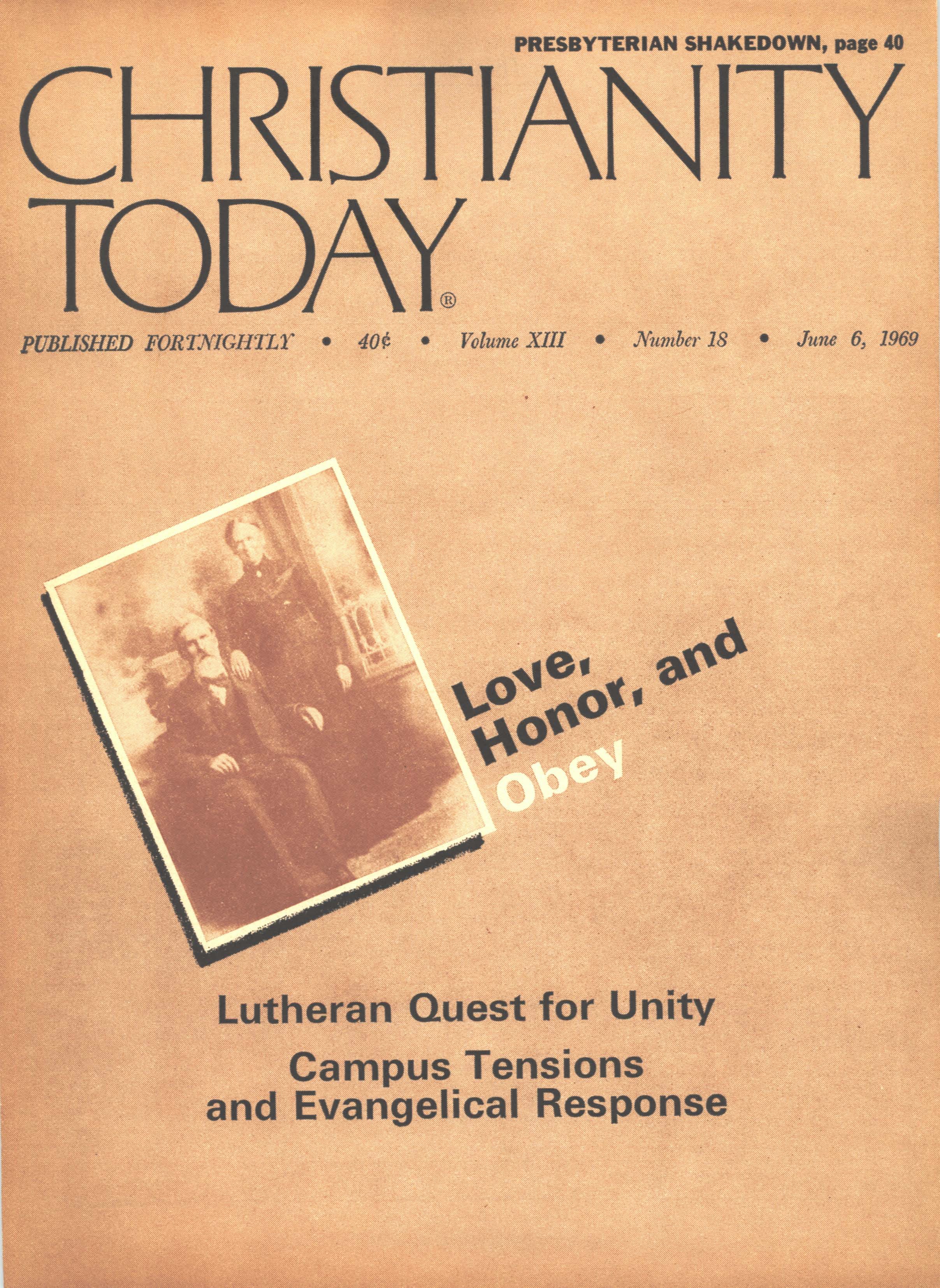 June 6, 1969 - Volume 13, Issue 18 - Christianity Today
