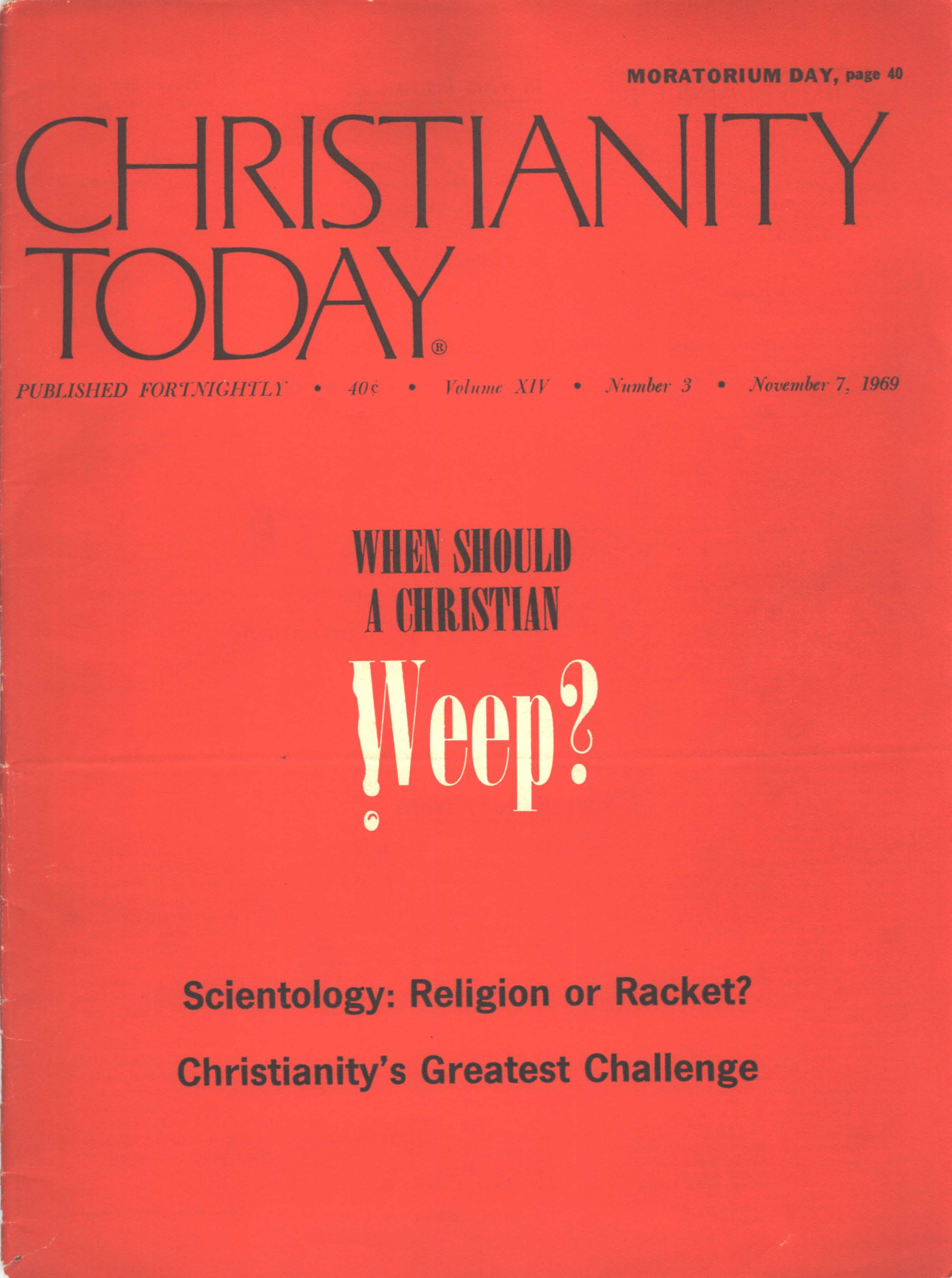 November 7, 1969 - Volume 14, Issue 3 - Christianity Today