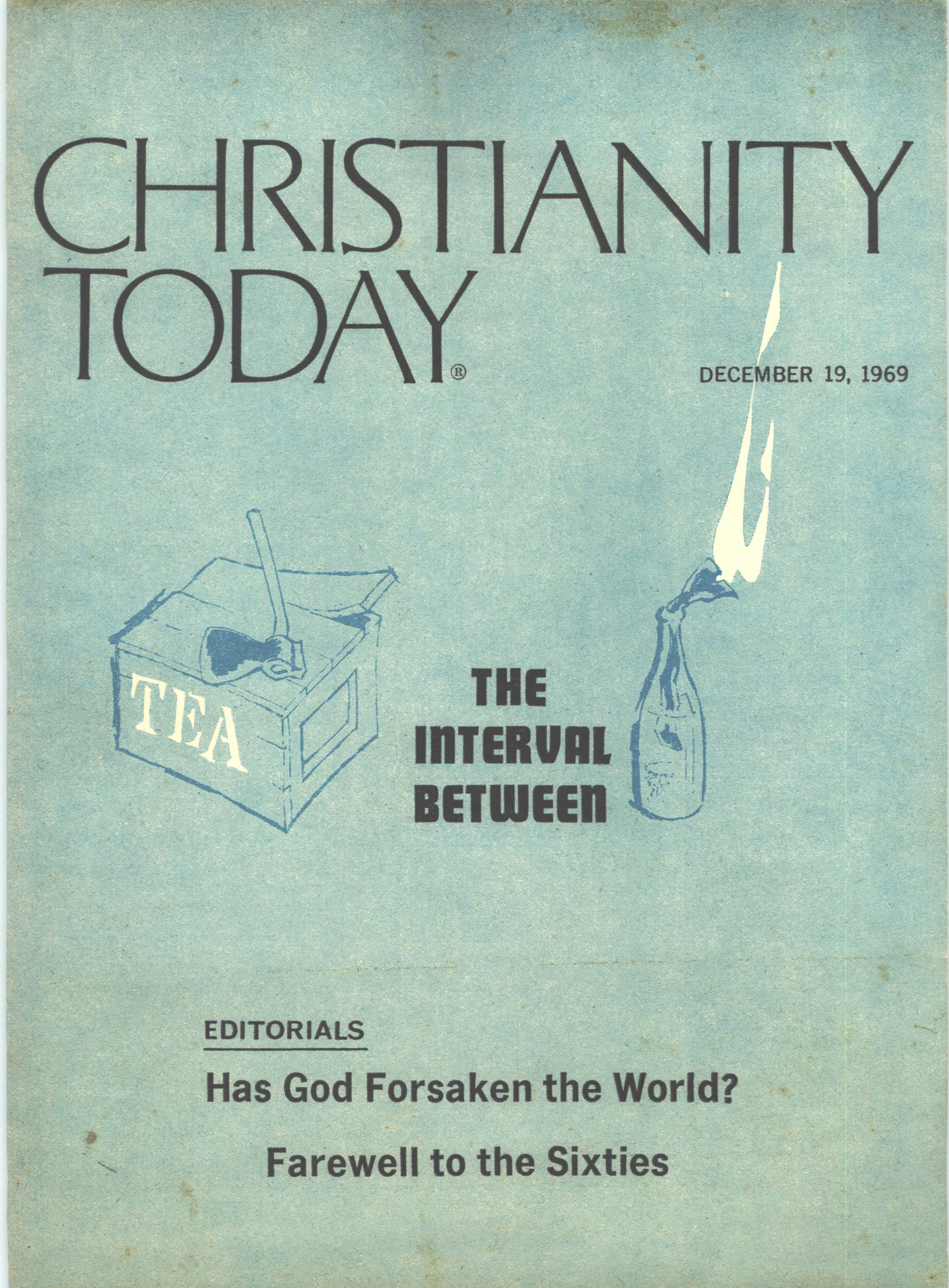 December 19, 1969 - Volume 14, Issue 6 - Christianity Today