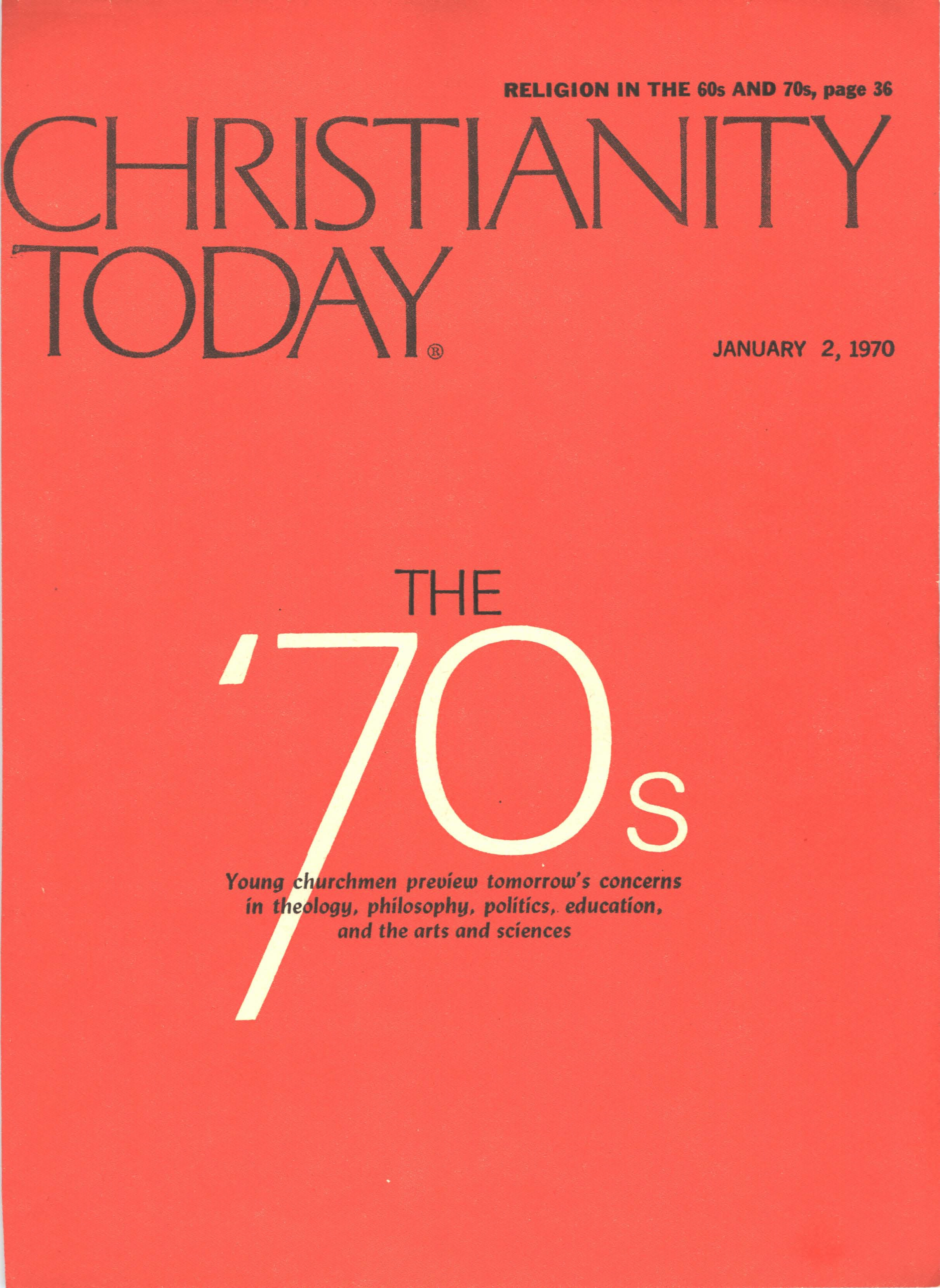January 2, 1970 - Volume 14, Issue 7 - Christianity Today