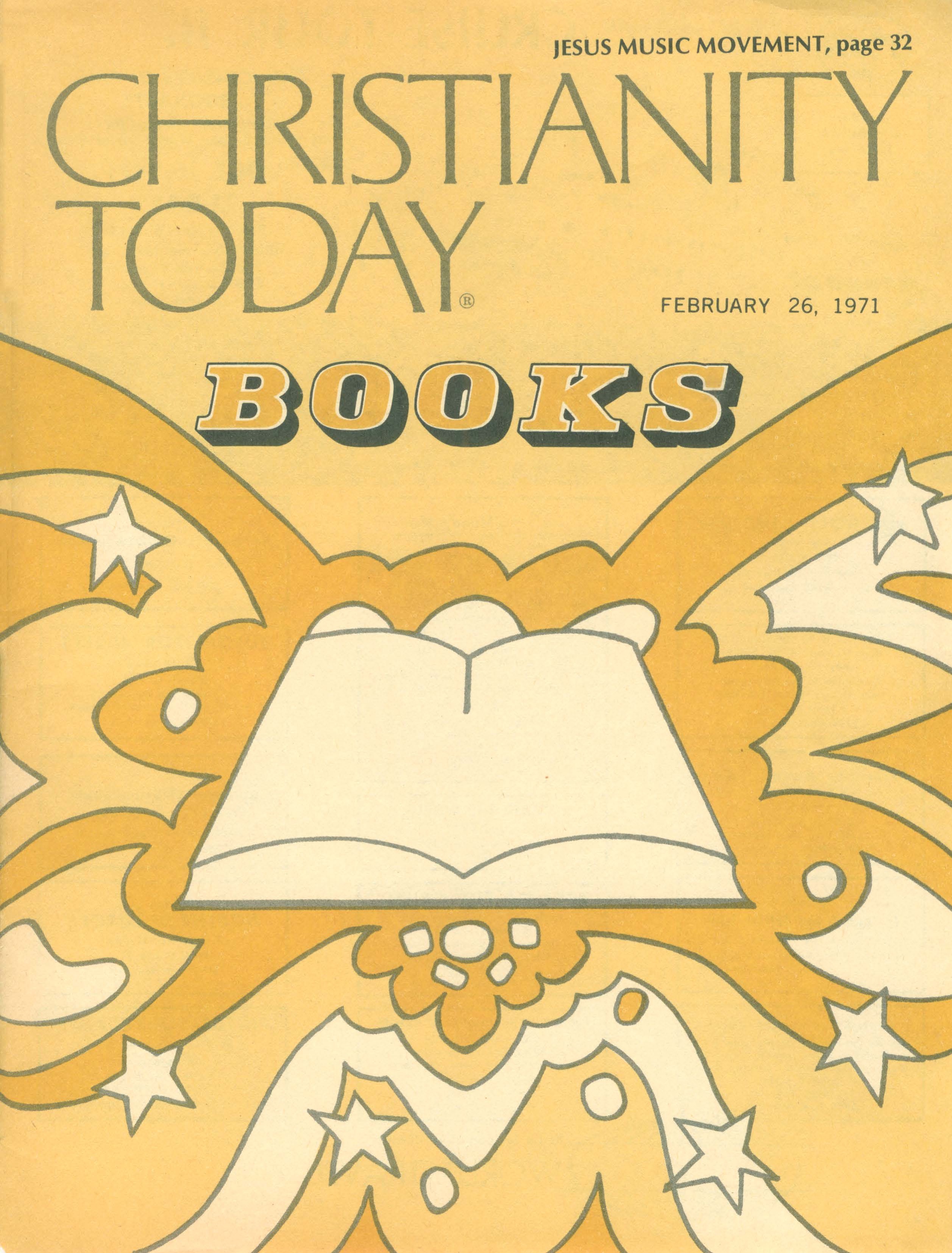 February 26, 1971 - Volume 15, Issue 11 - Christianity Today