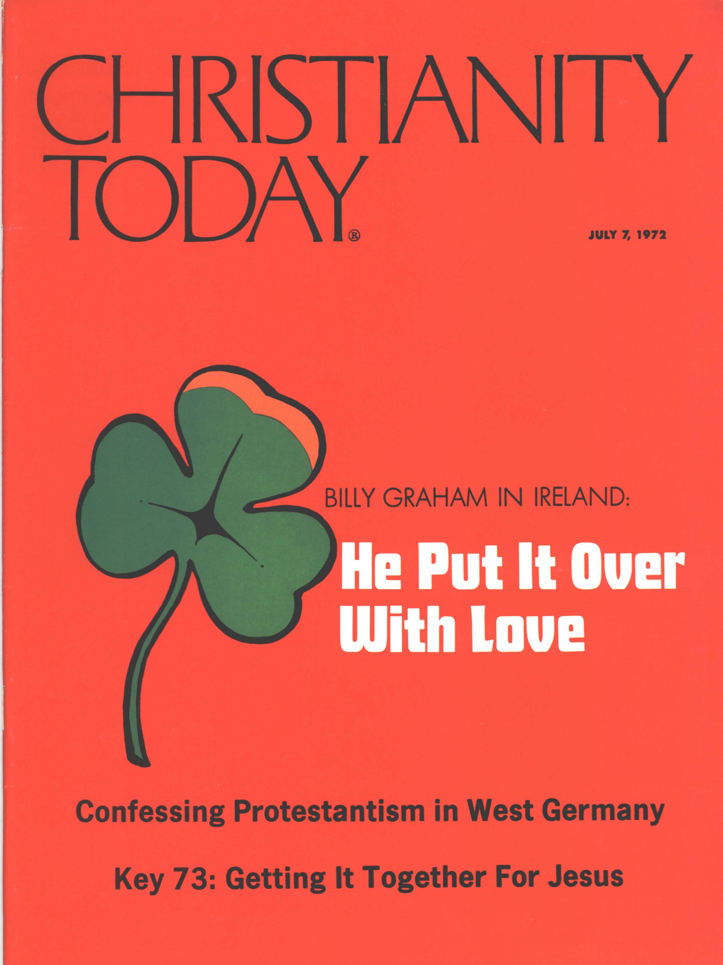 July 7, 1972 - Volume 16, Issue 20 - Christianity Today