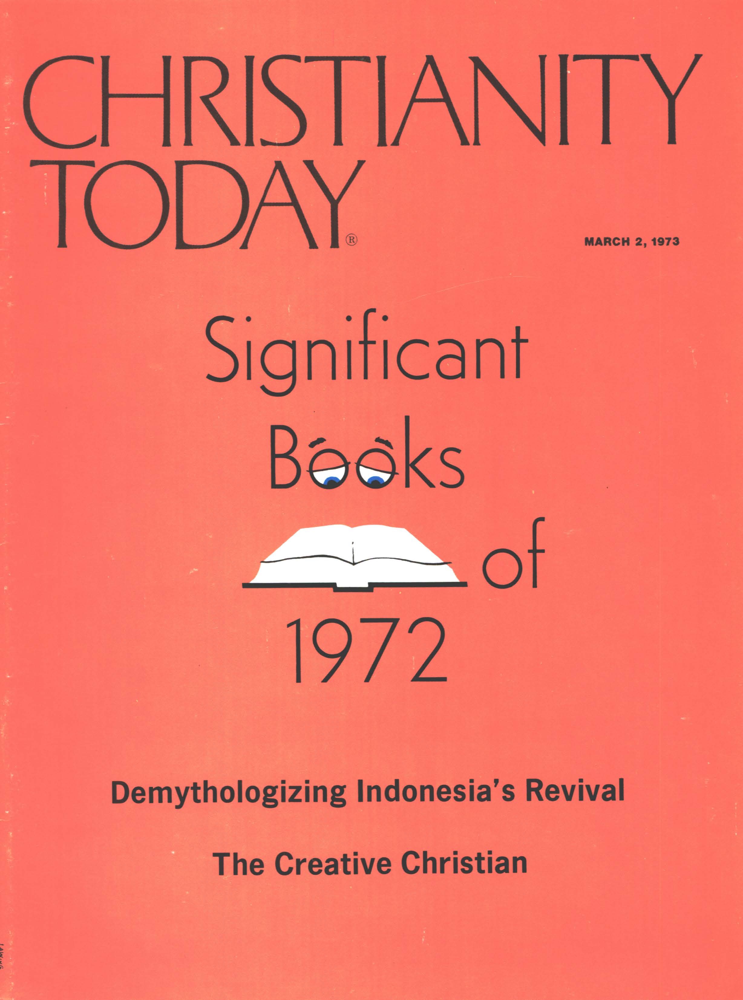 March 2, 1973 - Volume 17, Issue 11 - Christianity Today