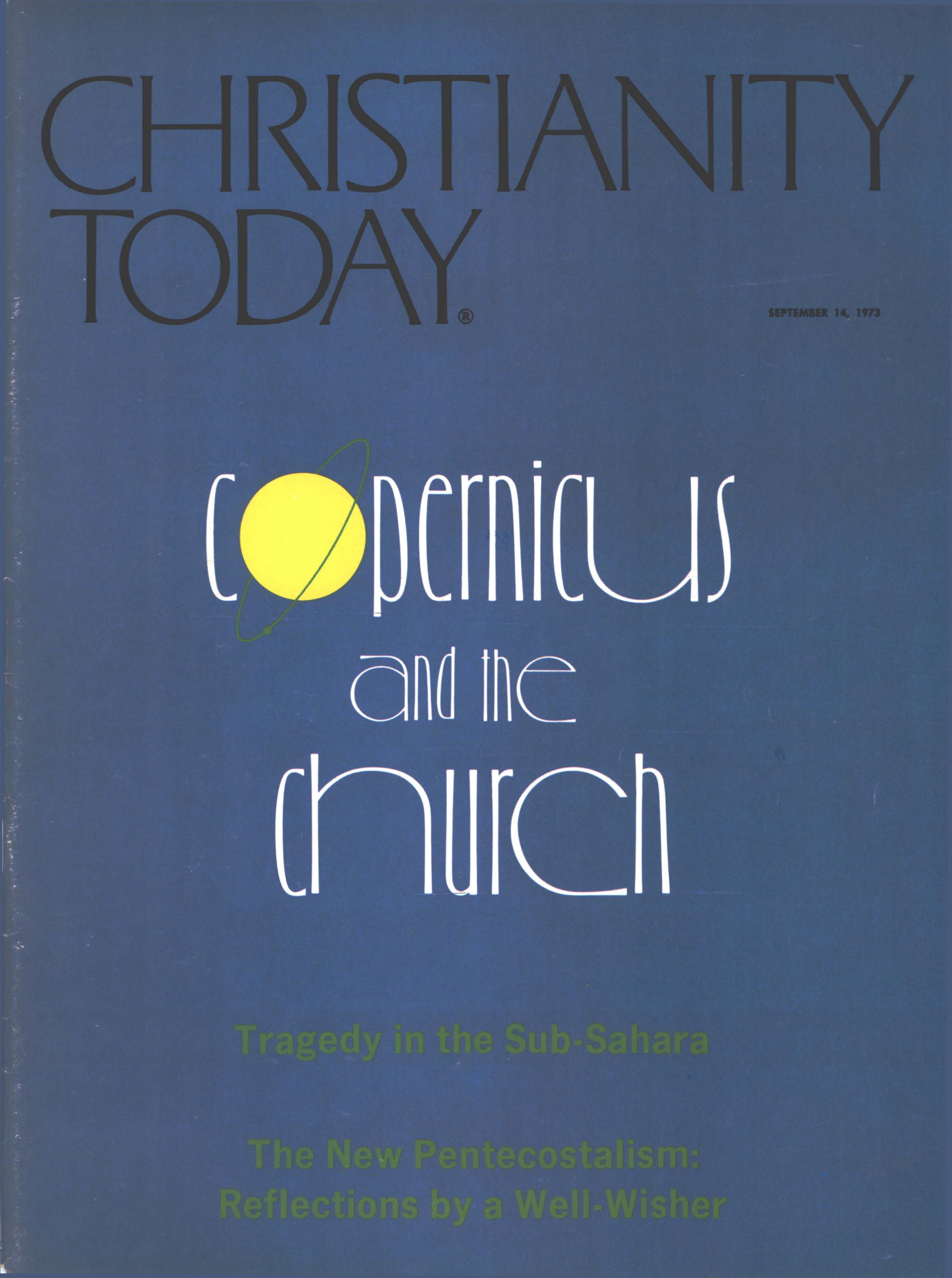 September 14, 1973 - Volume 17, Issue 24 - Christianity Today