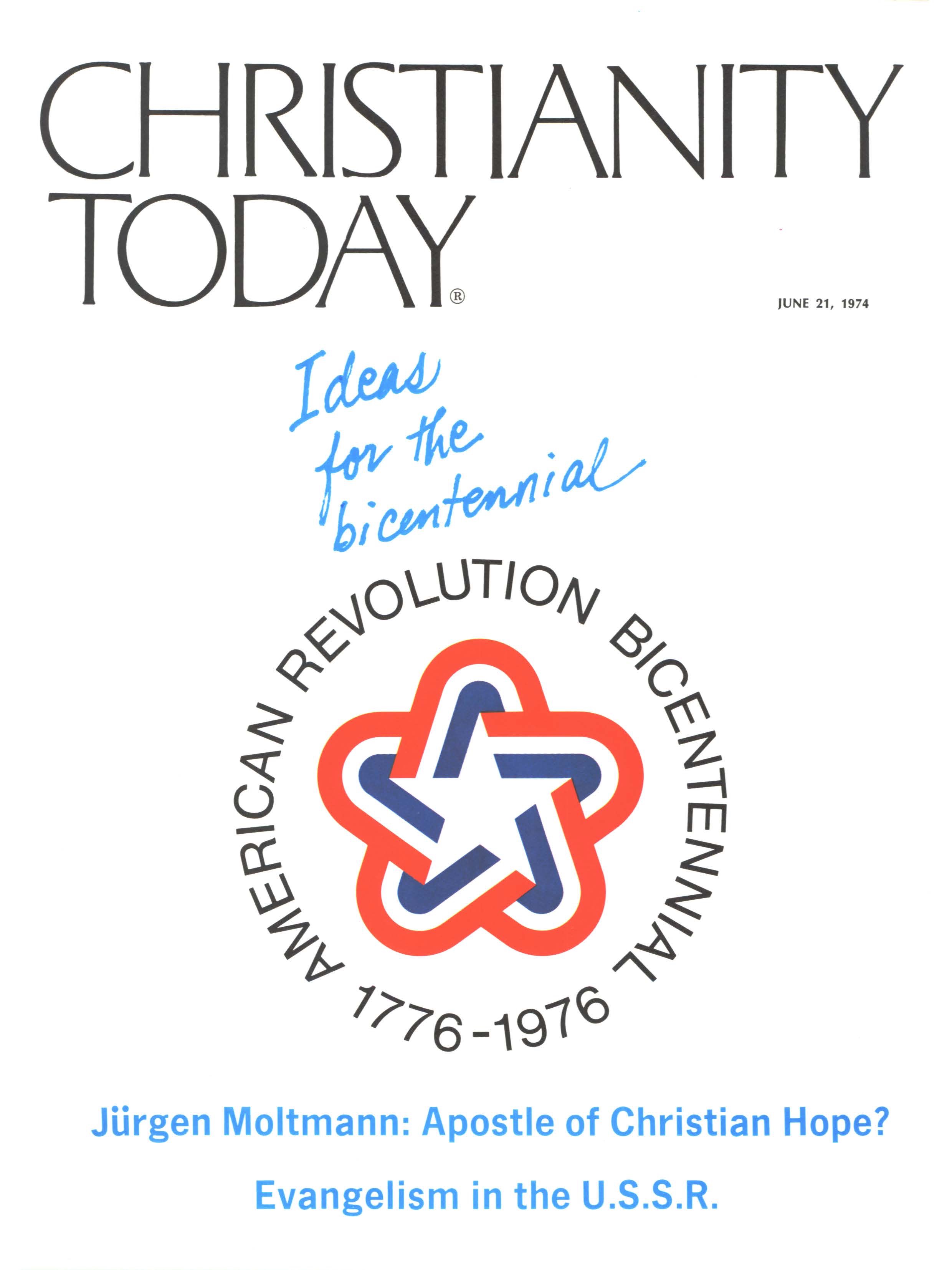 June 21, 1974 - Volume 18, Issue 19 - Christianity Today