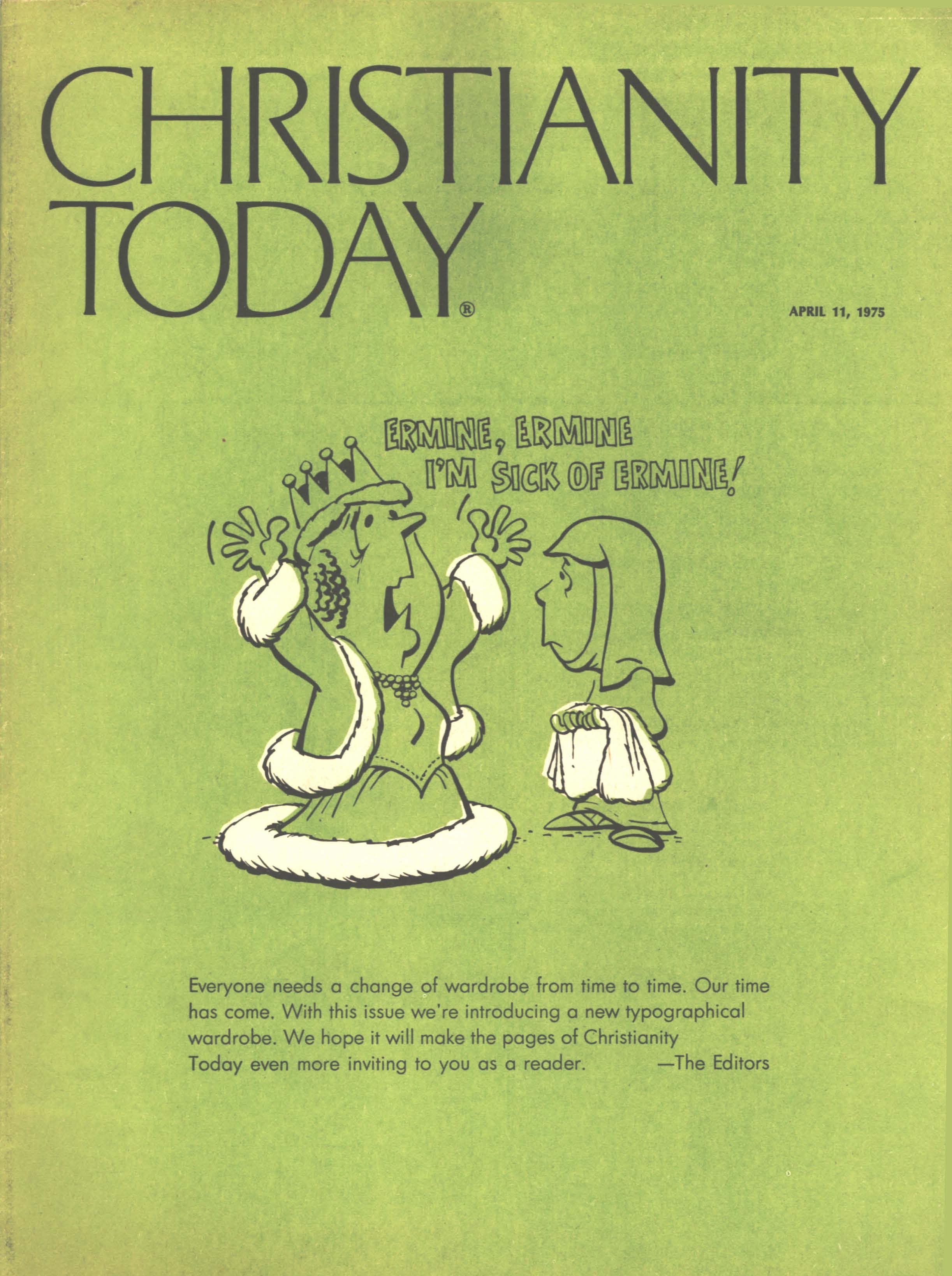 April 11, 1975 - Volume 19, Issue 14 - Christianity Today