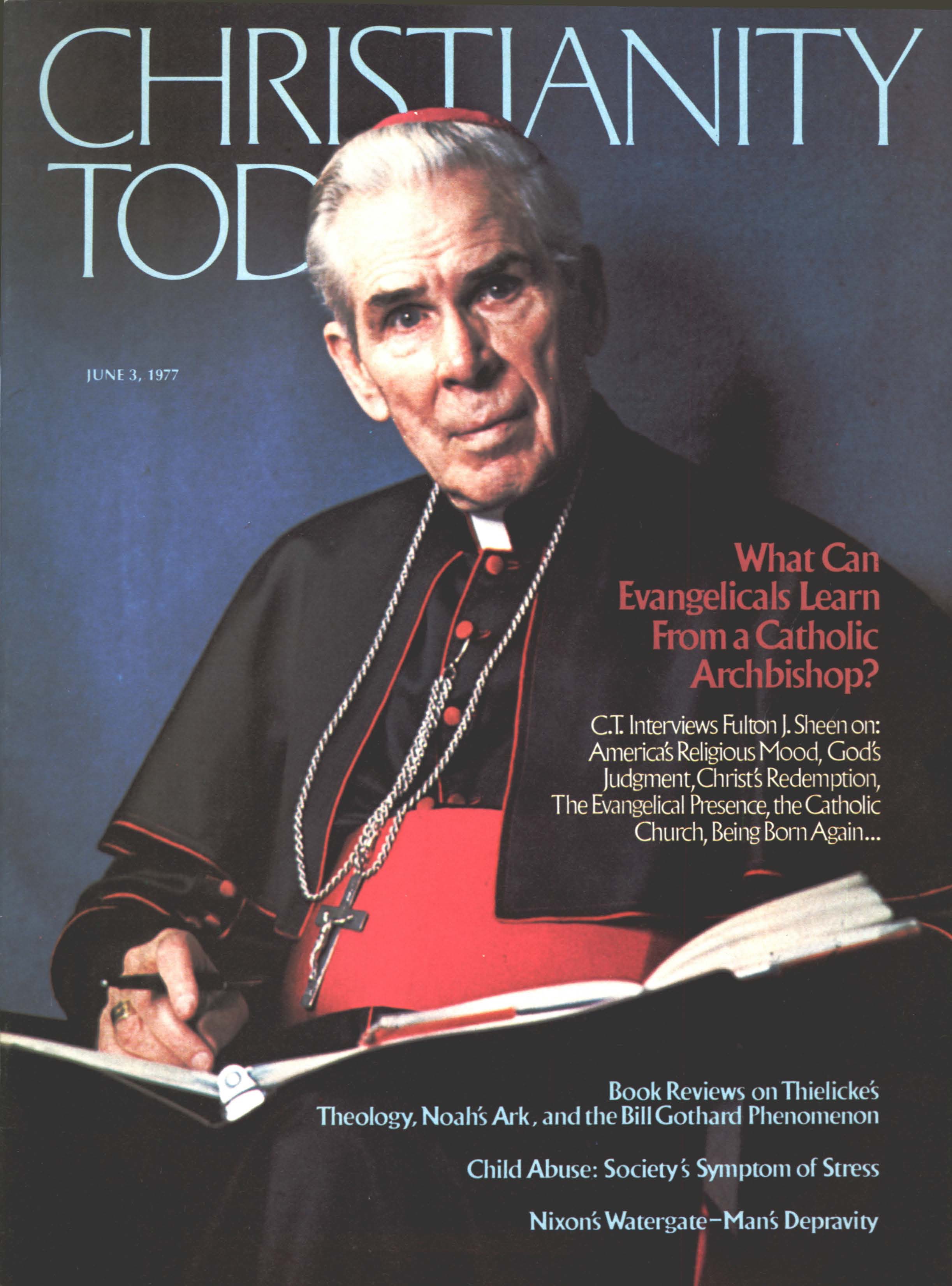 June 3, 1977 - Volume 21, Issue 17 - Christianity Today