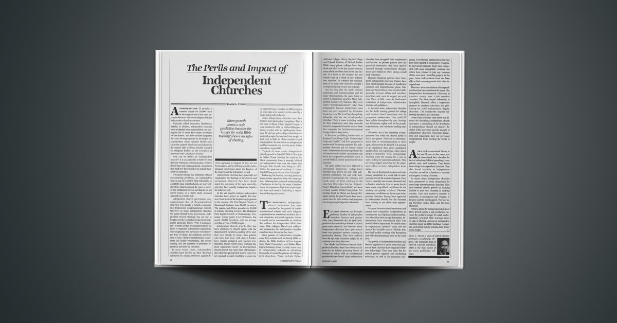 The Perils and Impact of Independent Churches - Christianity Today
