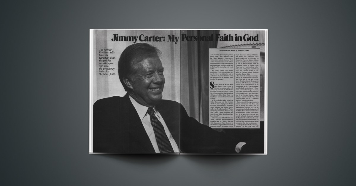 Jimmy Carter: My Personal Faith in God - Christianity Today