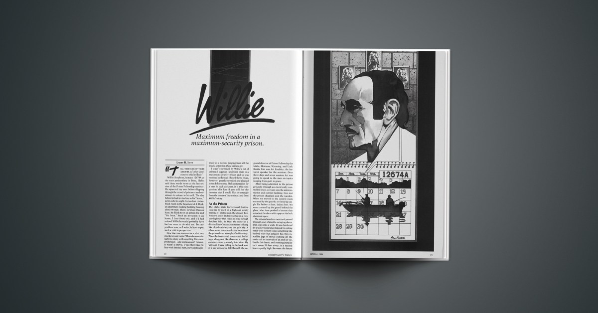 Willie: Maximum Freedom in a Maximum-Security Prison - Christianity Today