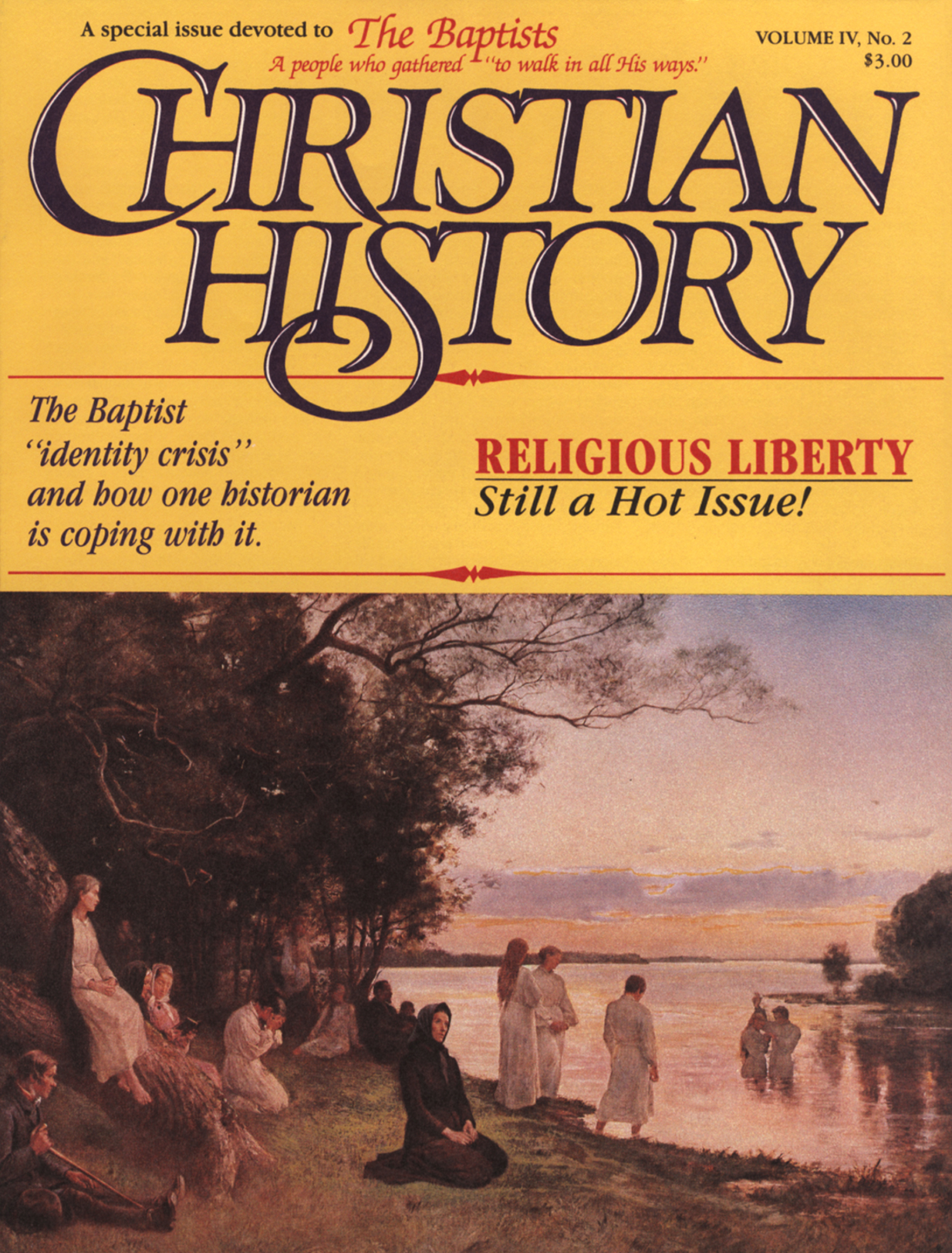 Issue 6 - The Baptists - Volume 4, Issue 2 - Christianity Today