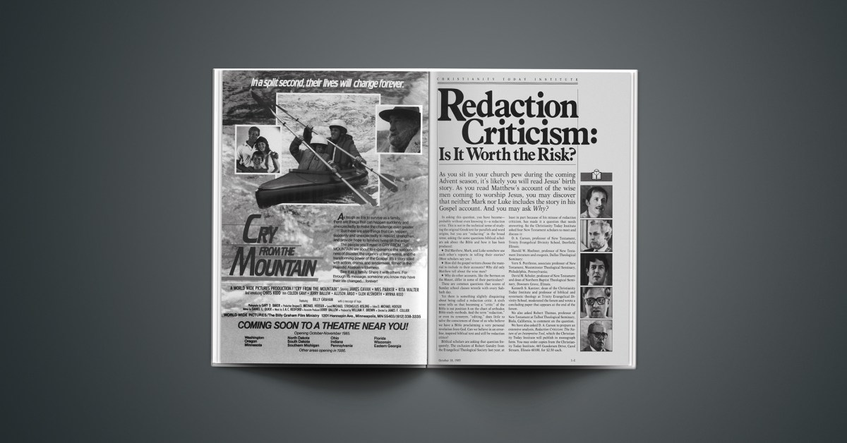 Redaction Criticism: Is It Worth the Risk? - Christianity Today