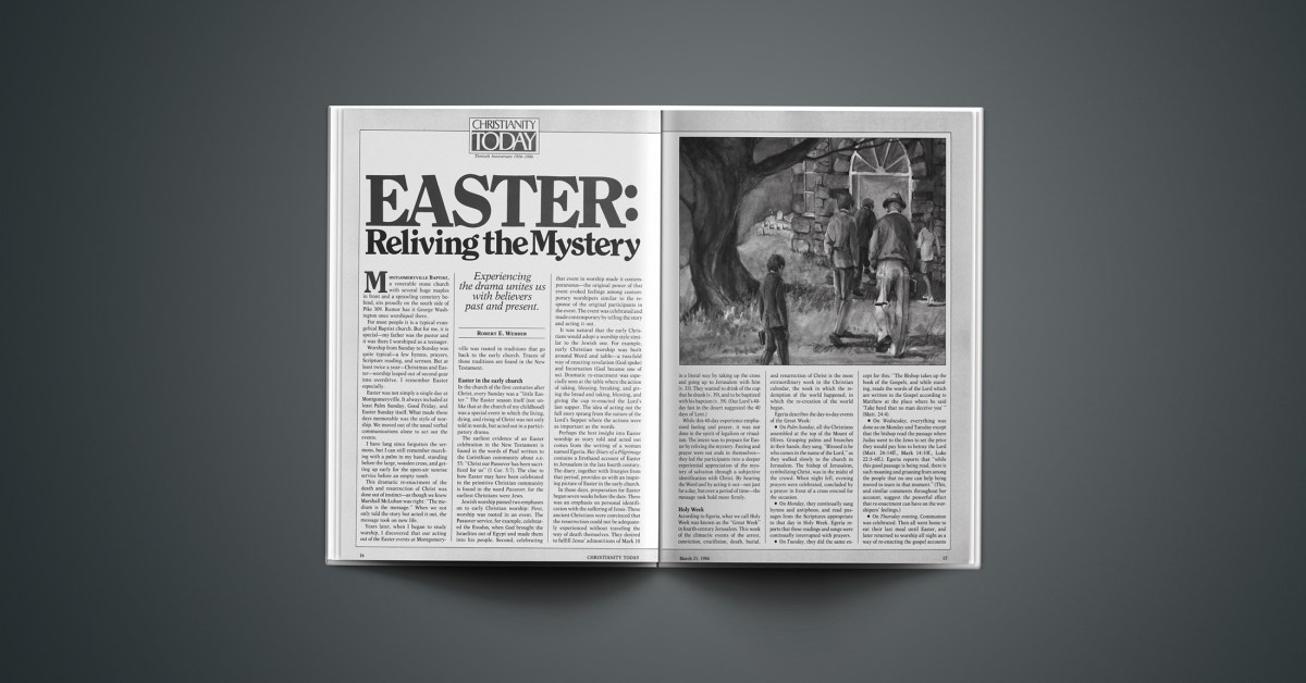 Easter: Reliving the Mystery - Christianity Today