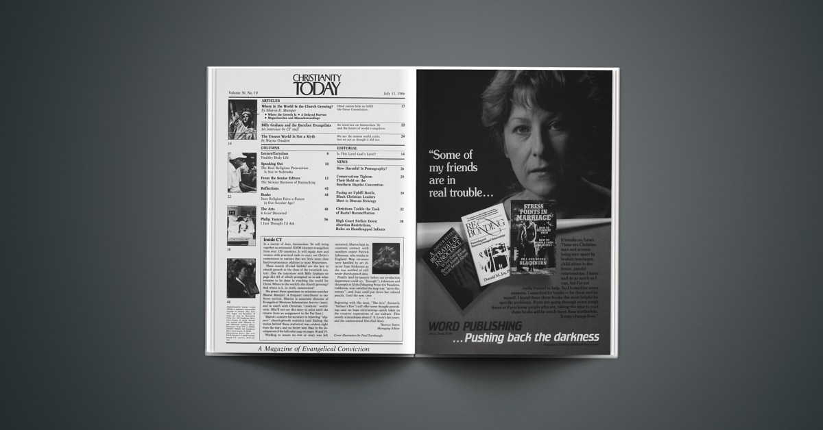Editor's Note: July 11, 1986 - Christianity Today