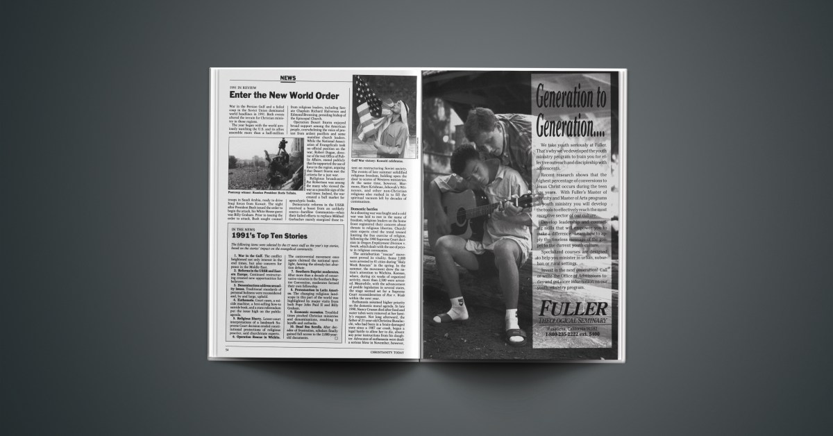 1991 In Review: Enter the New World Order - Christianity Today