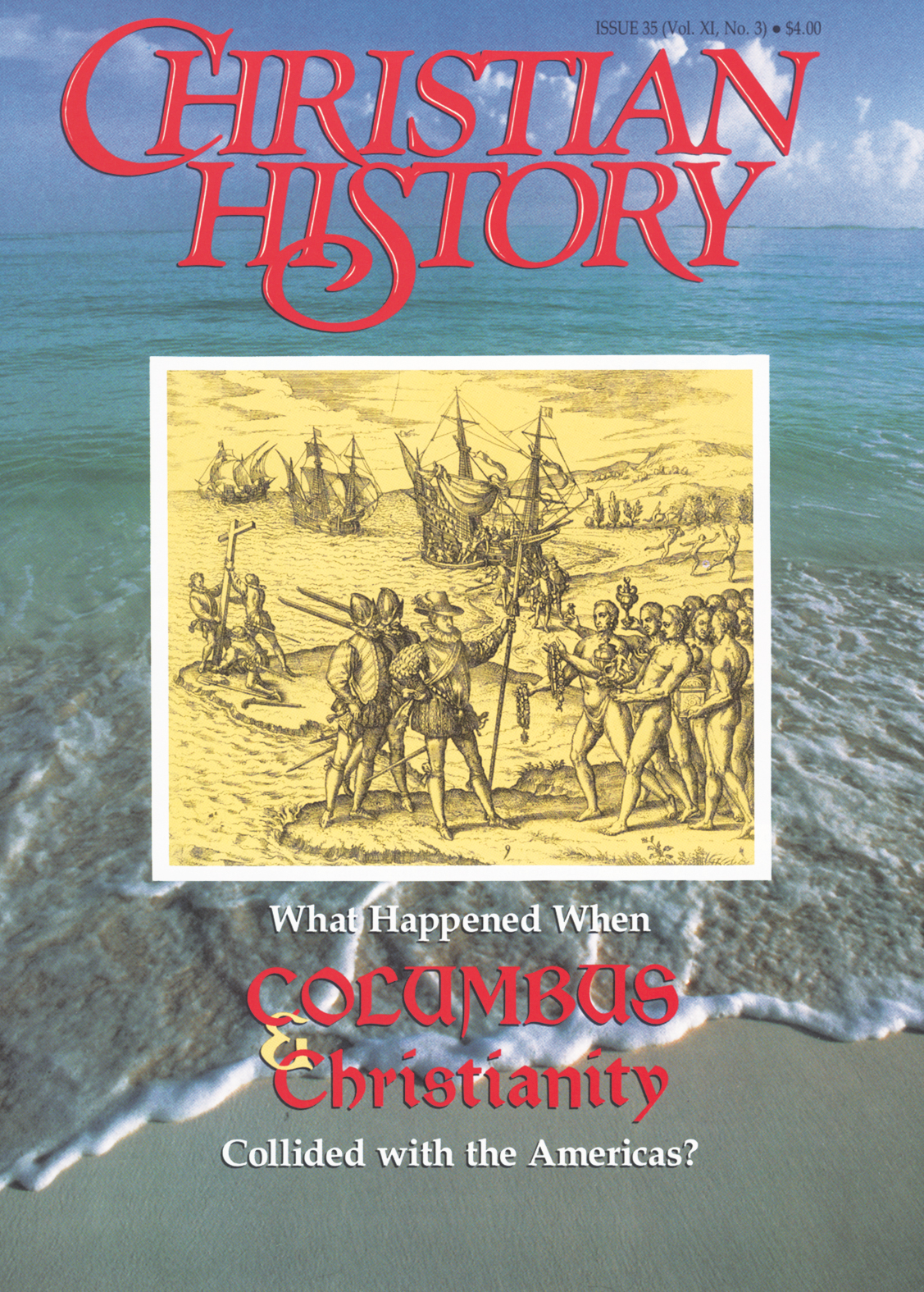 Issue 35 - Columbus & Christianity in the Americas - Volume 11, Issue 3 ...