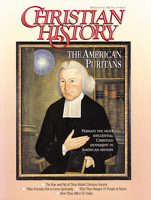 The American Puritans: Christian History Timeline - Christianity Today