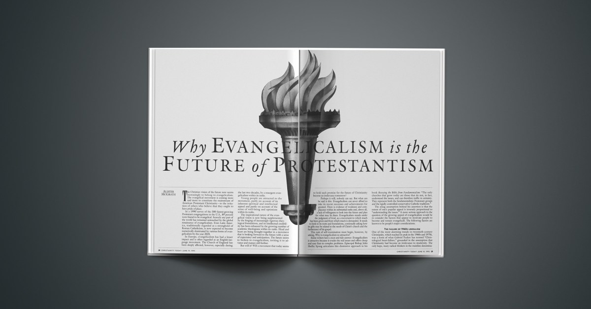 ARTICLE: Why Evangelicalism Is the Future of Protestantism, Part 2 ...