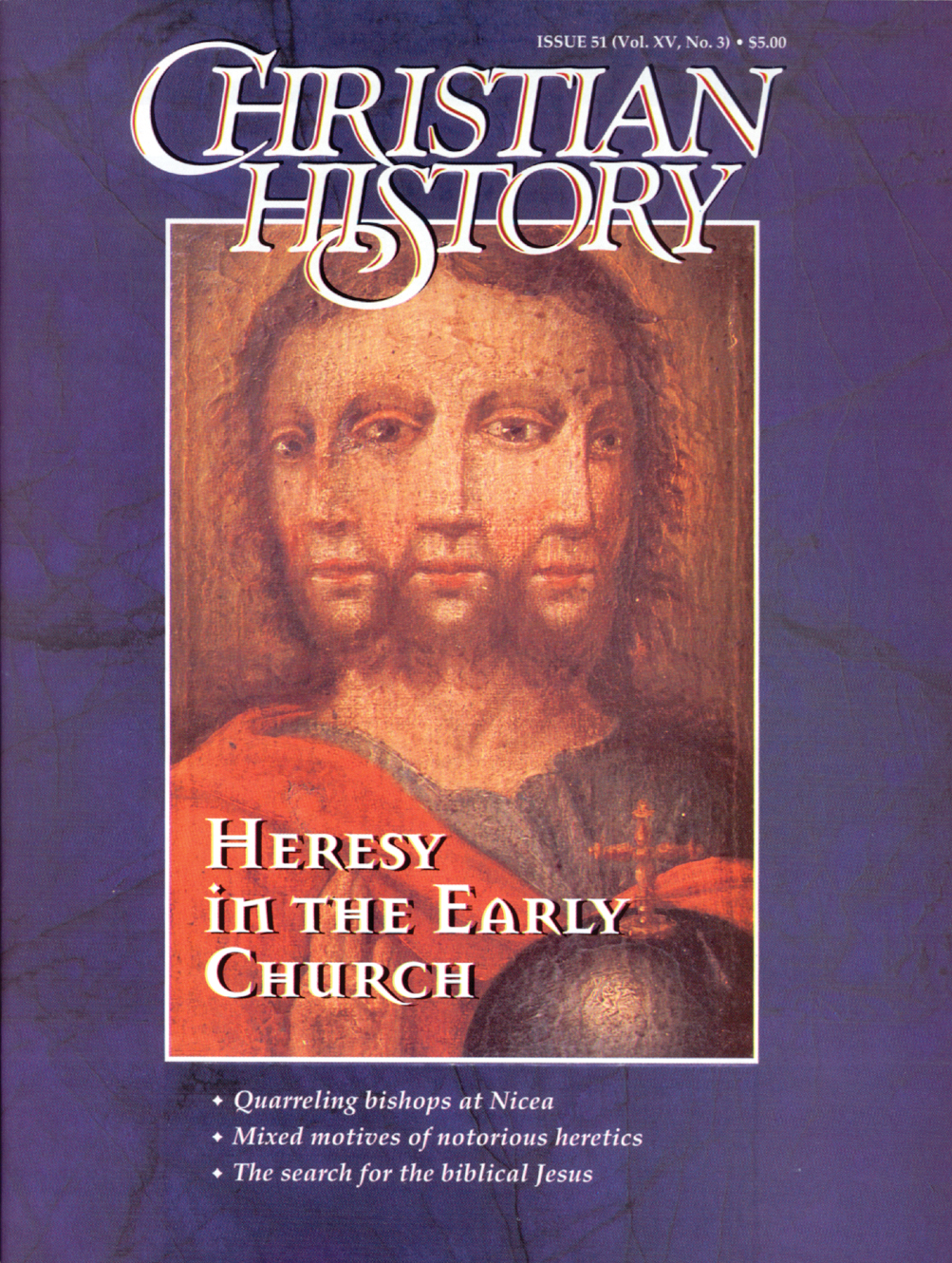 Issue 51 - Heresy in the Early Church - Volume 15, Issue 3 ...