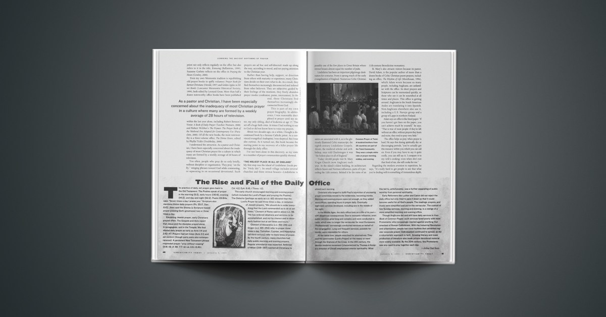 The Rise and Fall of the Daily Office - Christianity Today