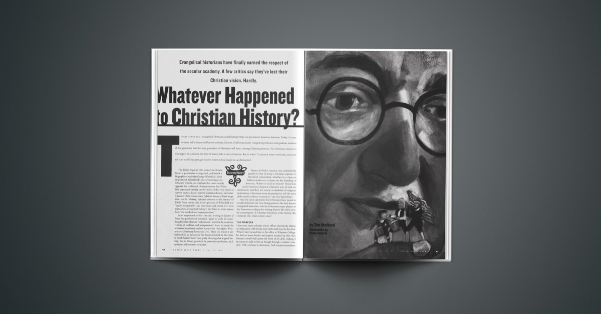 Whatever Happened to Christian History? - Christianity Today