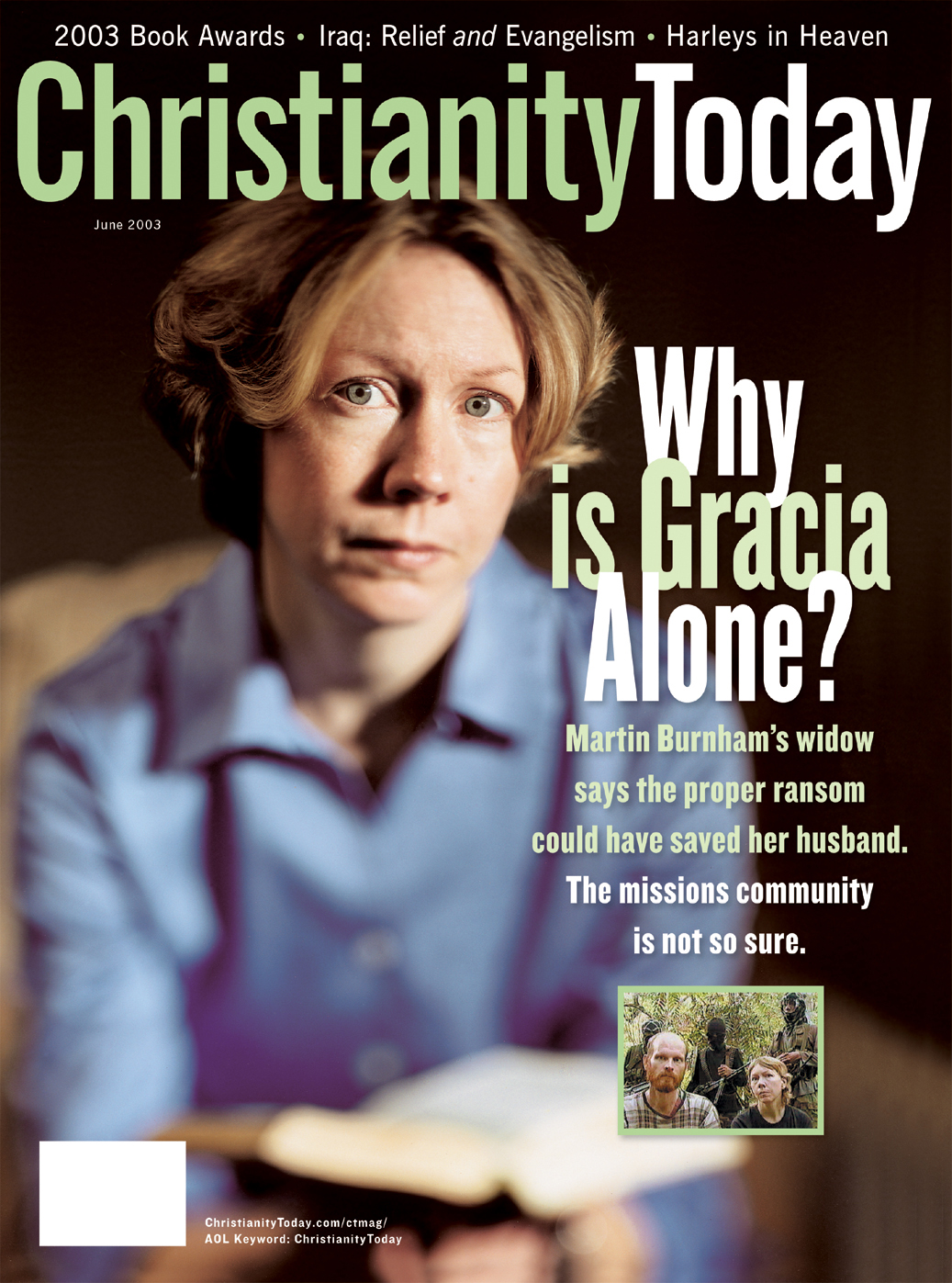 June, 2003 - Why is Gracia Alone? - Volume 47, Issue 6 - Christianity Today