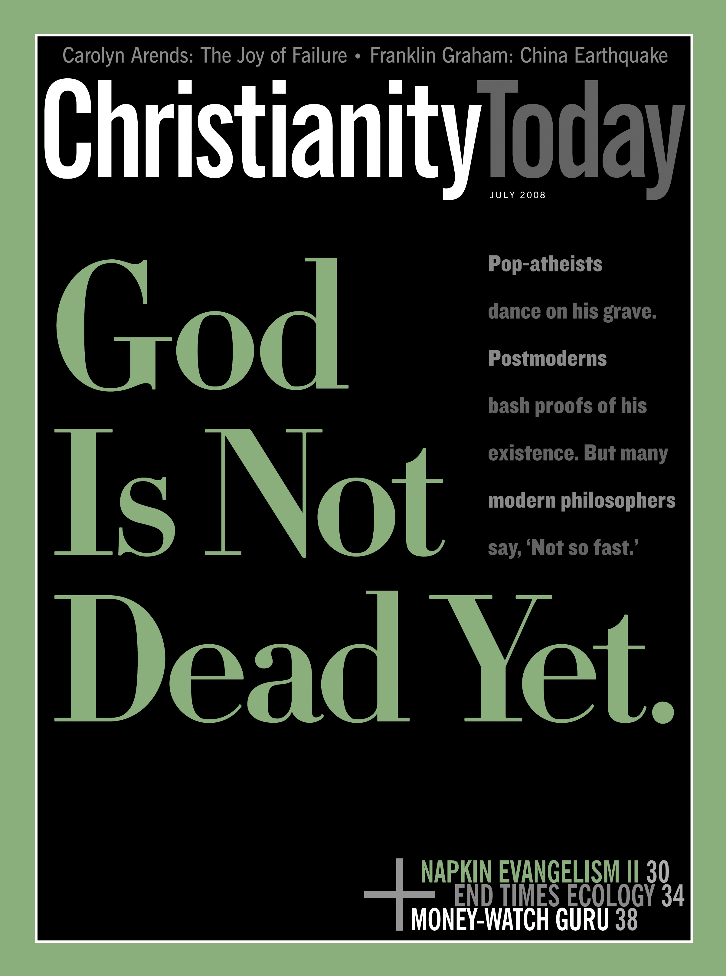 July, 2008 - Volume 52, Issue 7 - Christianity Today