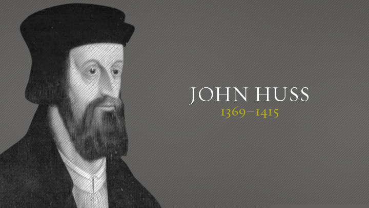 John Huss - Christianity Today