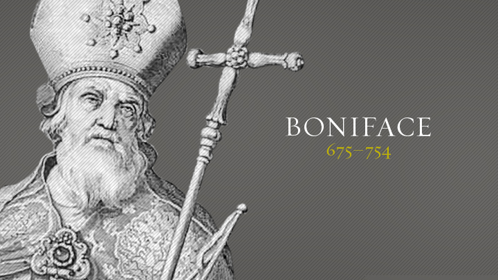 Boniface - Christianity Today