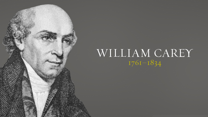 William Carey - Christianity Today