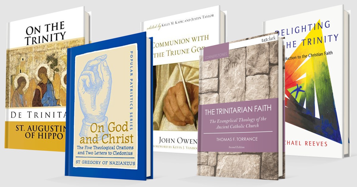 My Top 5 Books on the Trinity - Christianity Today