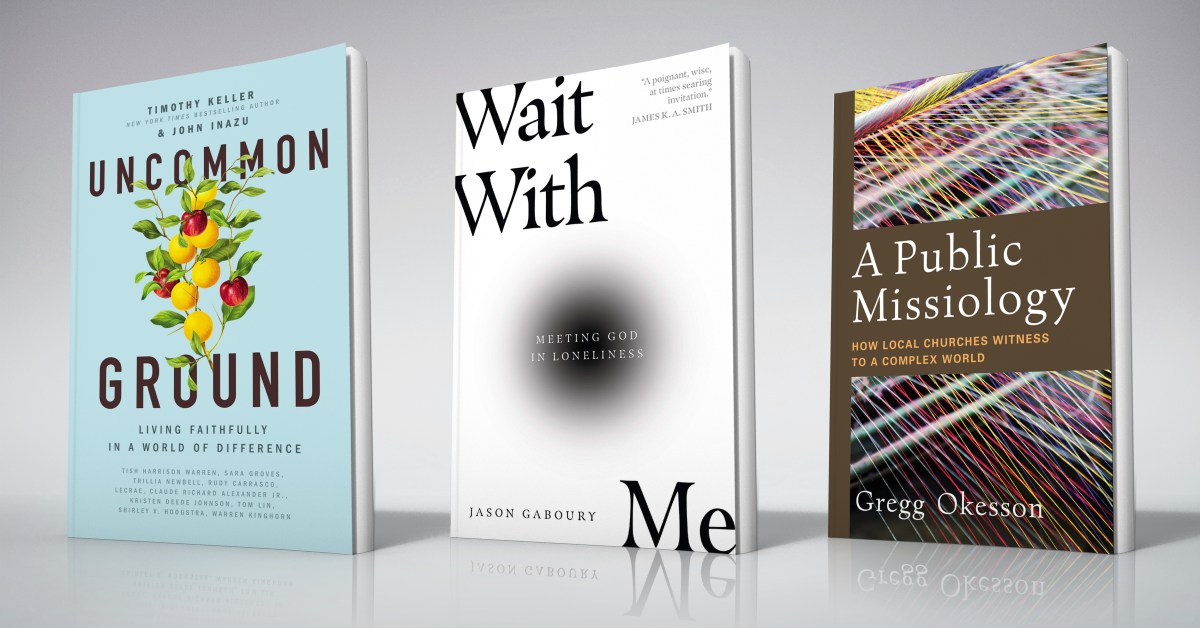 New & Noteworthy Books - Christianity Today