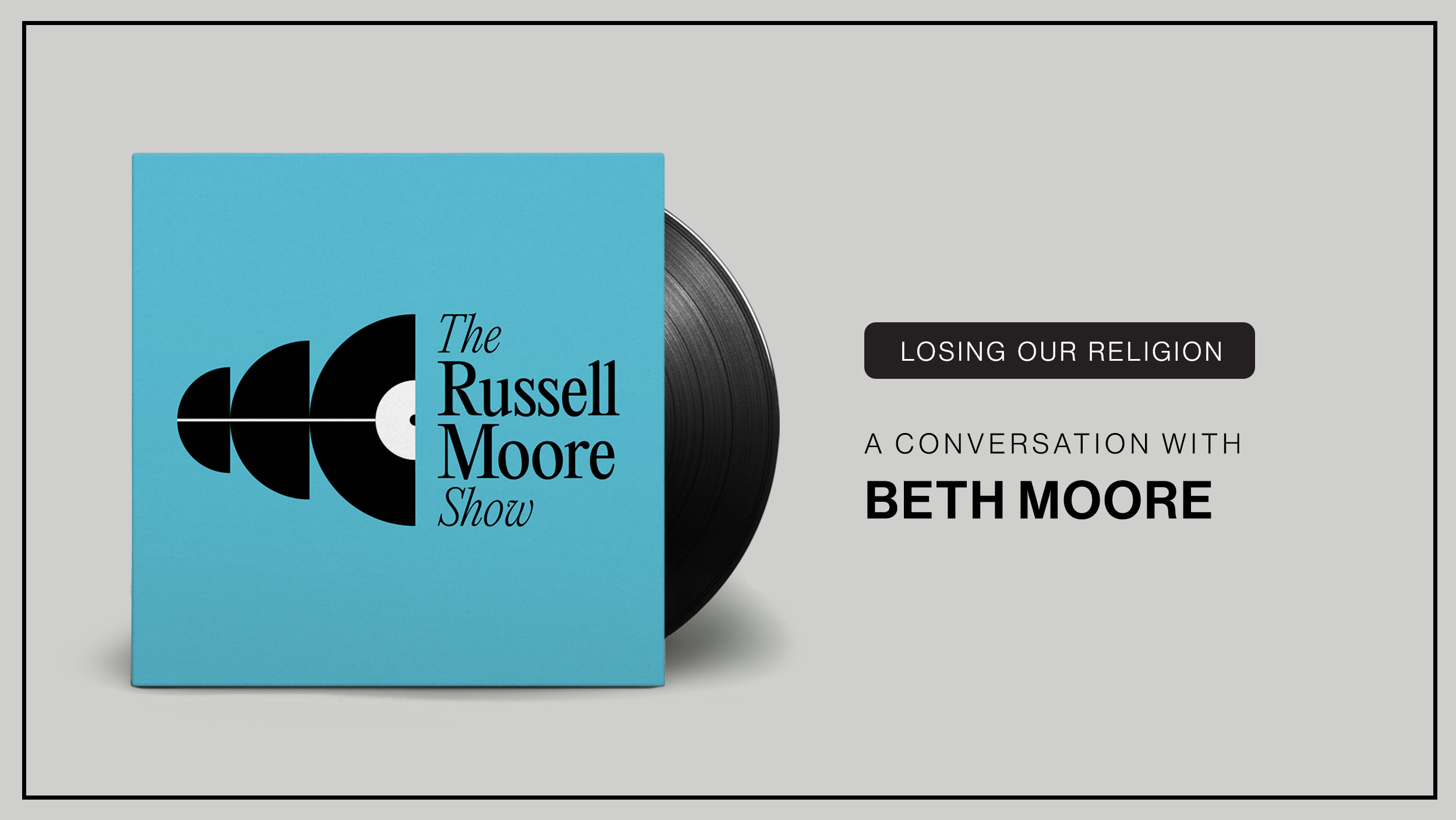 Beth Moore and Russell Moore in Conversation - Christianity Today