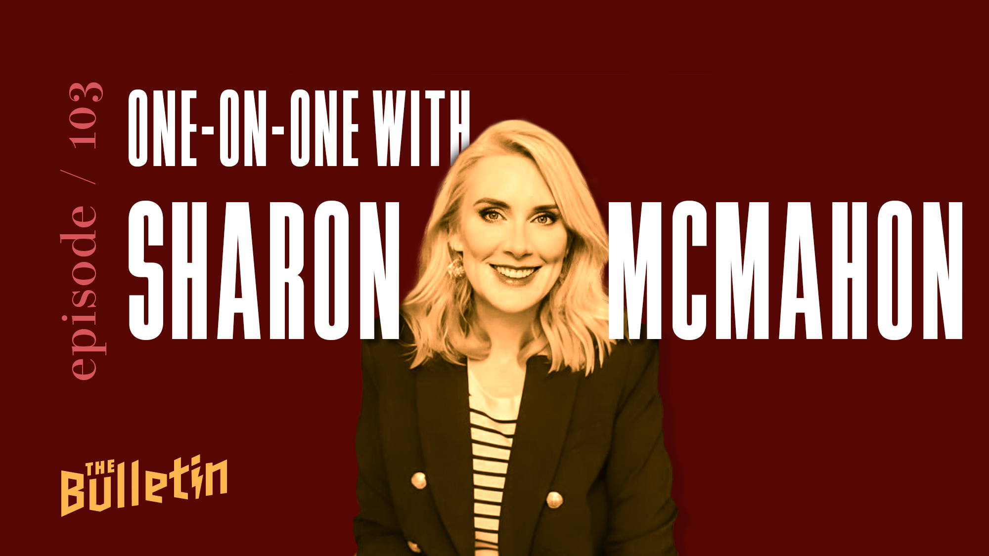 Sharon (McMahon) Says So - Christianity Today