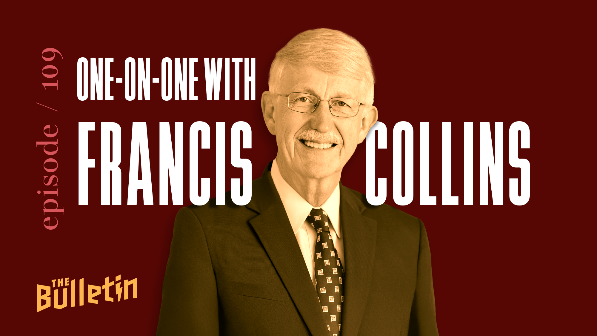 One-on-One with Francis Collins - Christianity Today