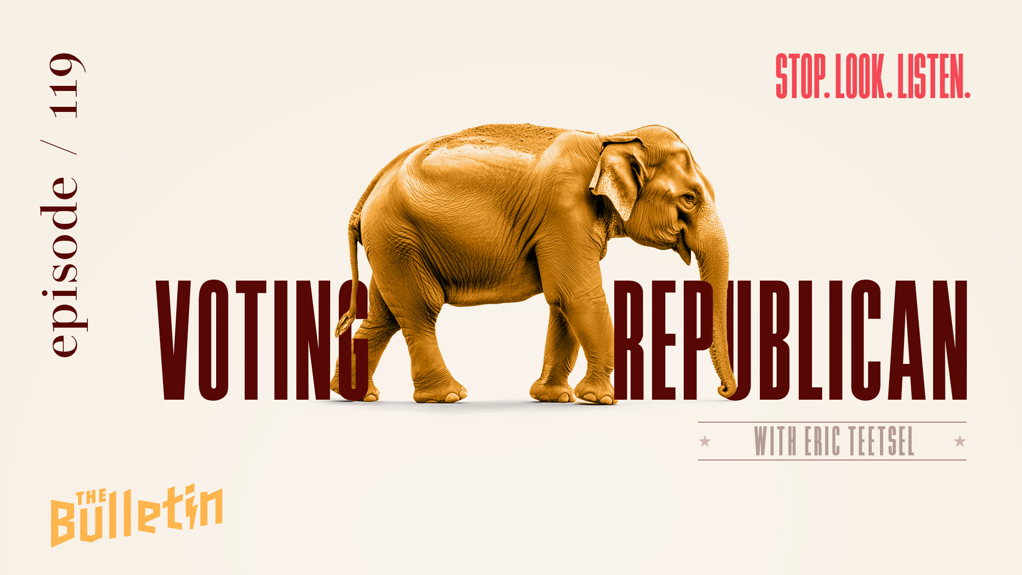 Stop. Look. Listen. | Voting Republican - Christianity Today