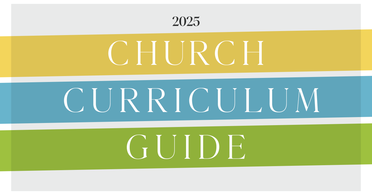 2025 Church Curriculum Guide – CT Creative Studio