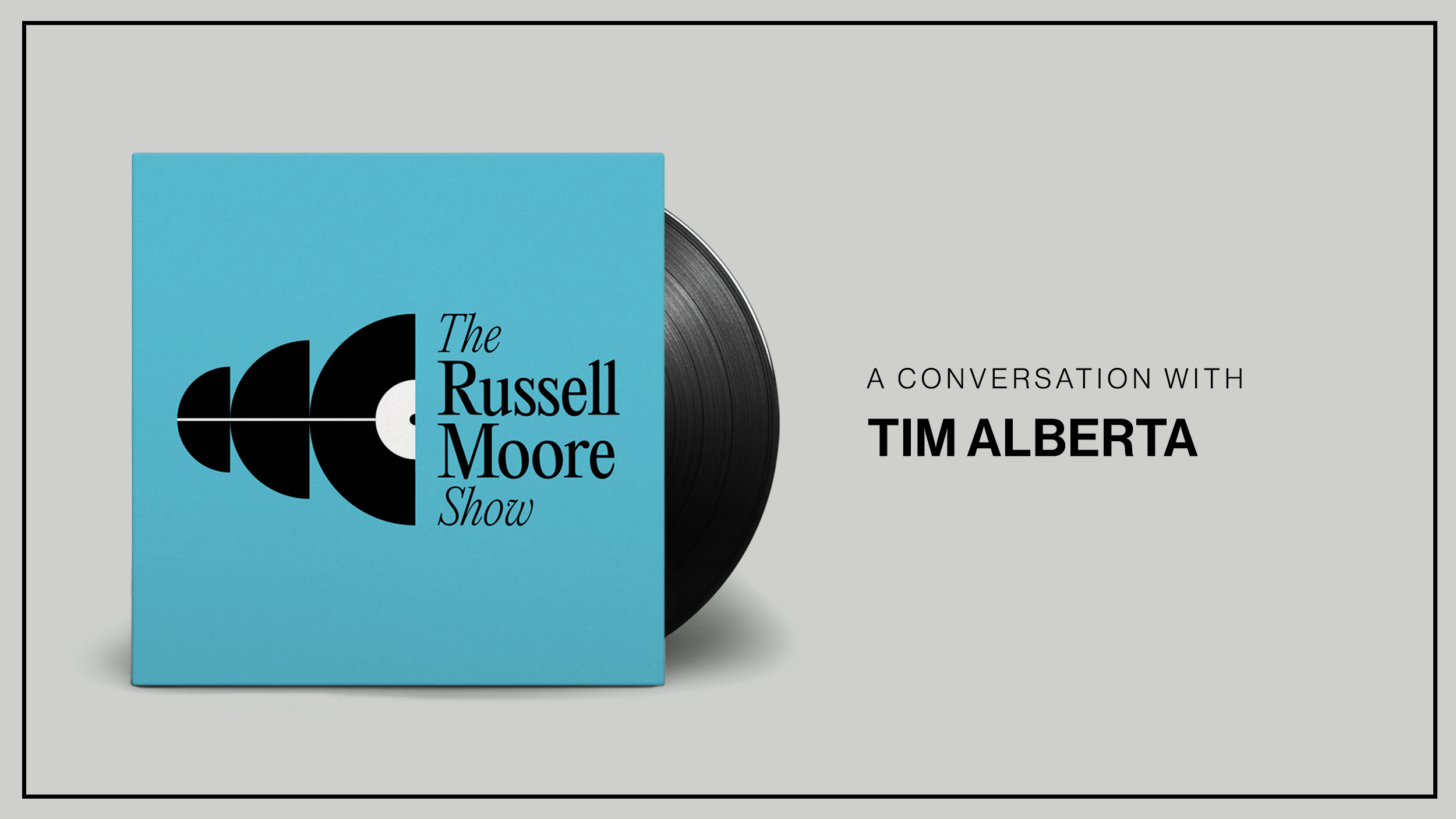 A Conversation with Tim Alberta - Christianity Today