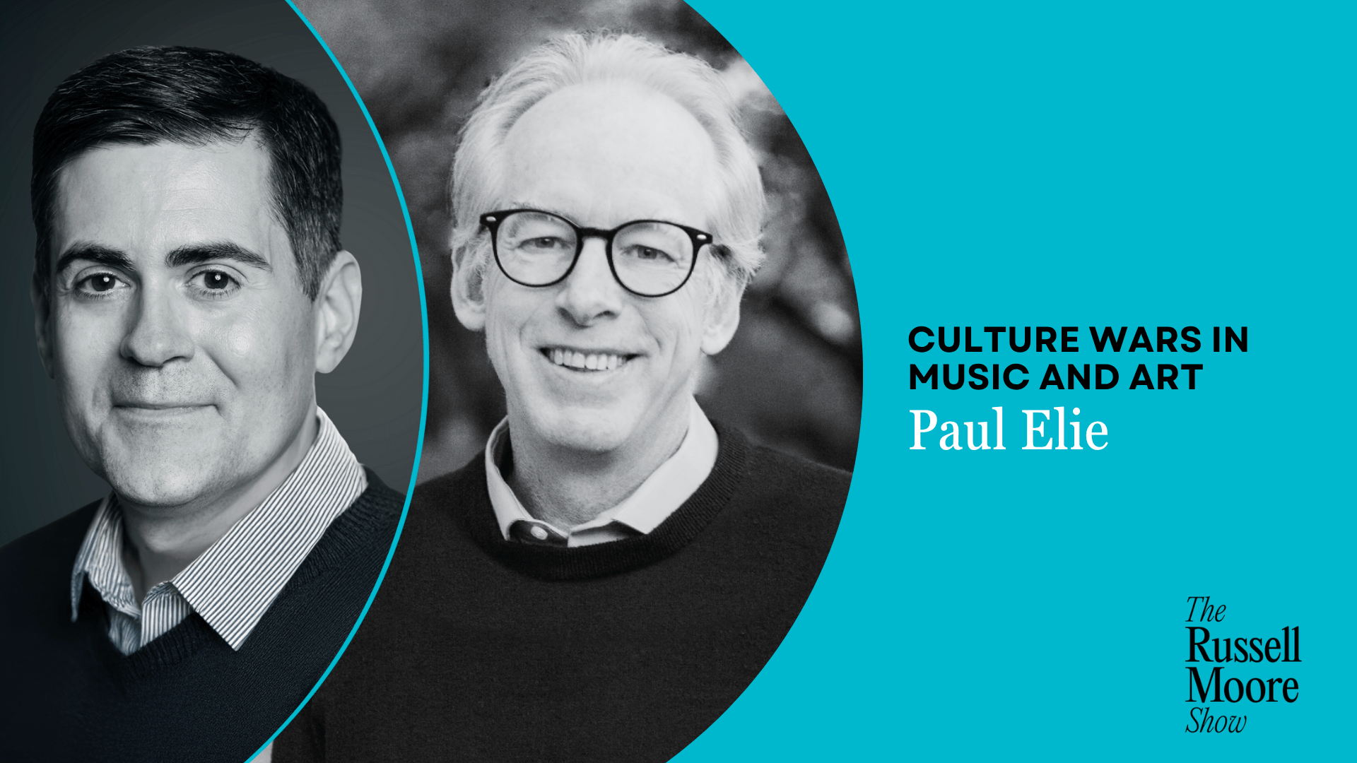 Paul Elie on Culture Wars in Music and Art - Christianity Today